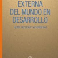 La Deuda externa del mundo en desarrollo : teoría, realidad y ...
