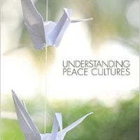 Understanding Peace Cultures