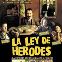 La Ley De Herodes 7693