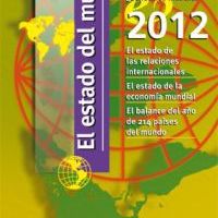 El Estado del mundo : anuario económico y geopolítico mundial